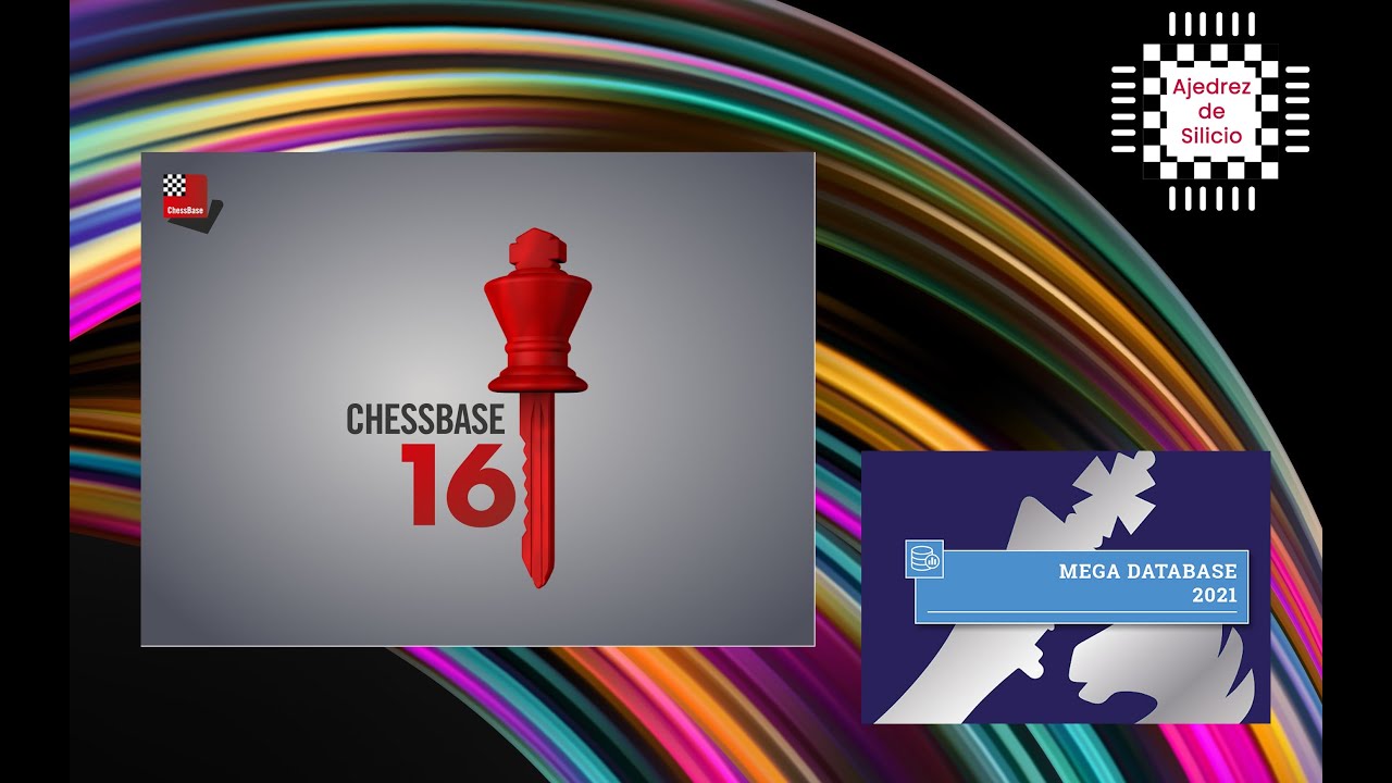 ChessBase 16 y MegaDatabase 2021 !! - YouTube