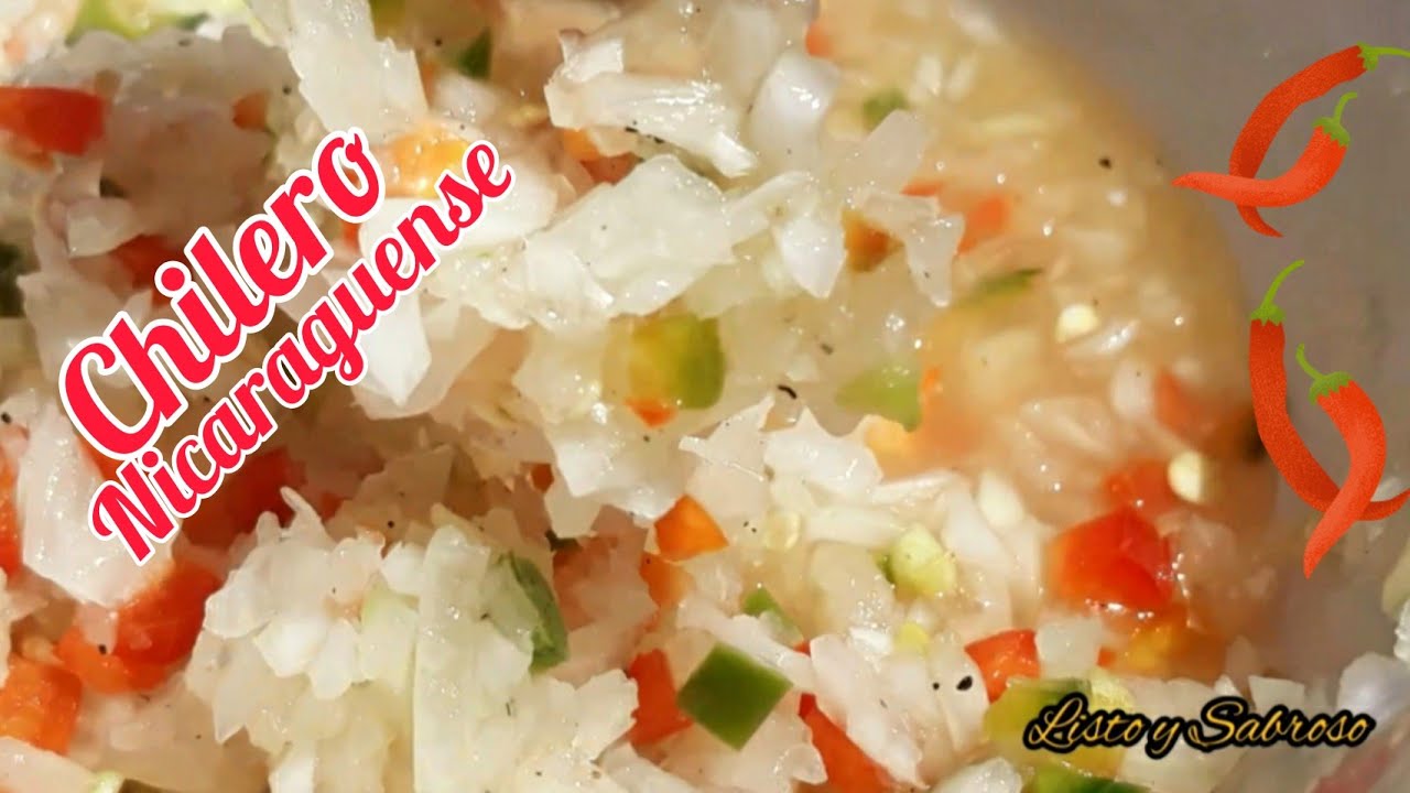 Chilero Nicaraguense con sólo cuatro Ingredientes//Fácil y Rapido ...