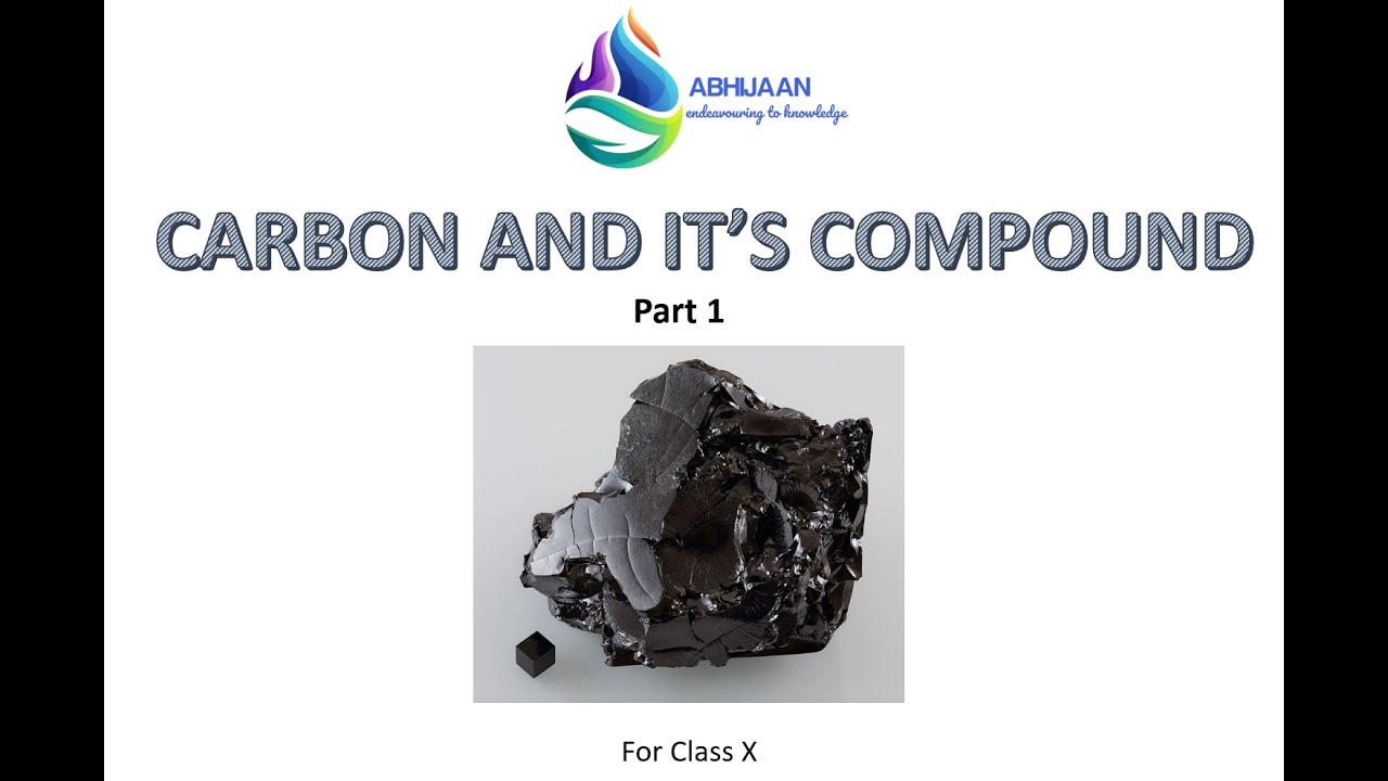 Carbon and it's compound: part 1| Class 10 | #SEBA #CBSE - YouTube