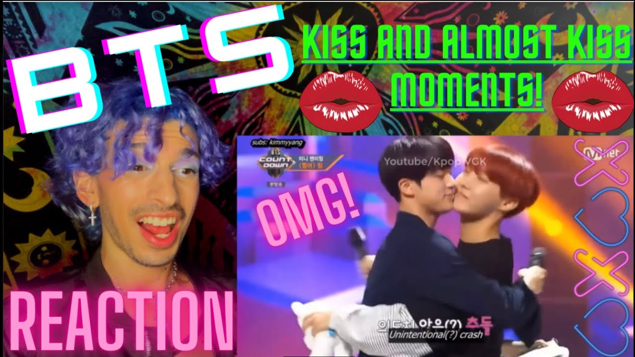BTS KISS AND ALMOST KISS MOMENTS | REACTION - YouTube