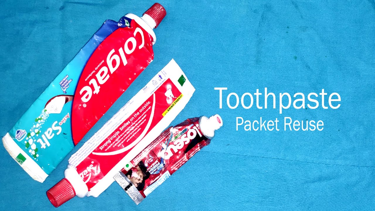 Toothpaste Empty Packet Reuse | Toothpaste Packet Reuse Craft | Tuber ...