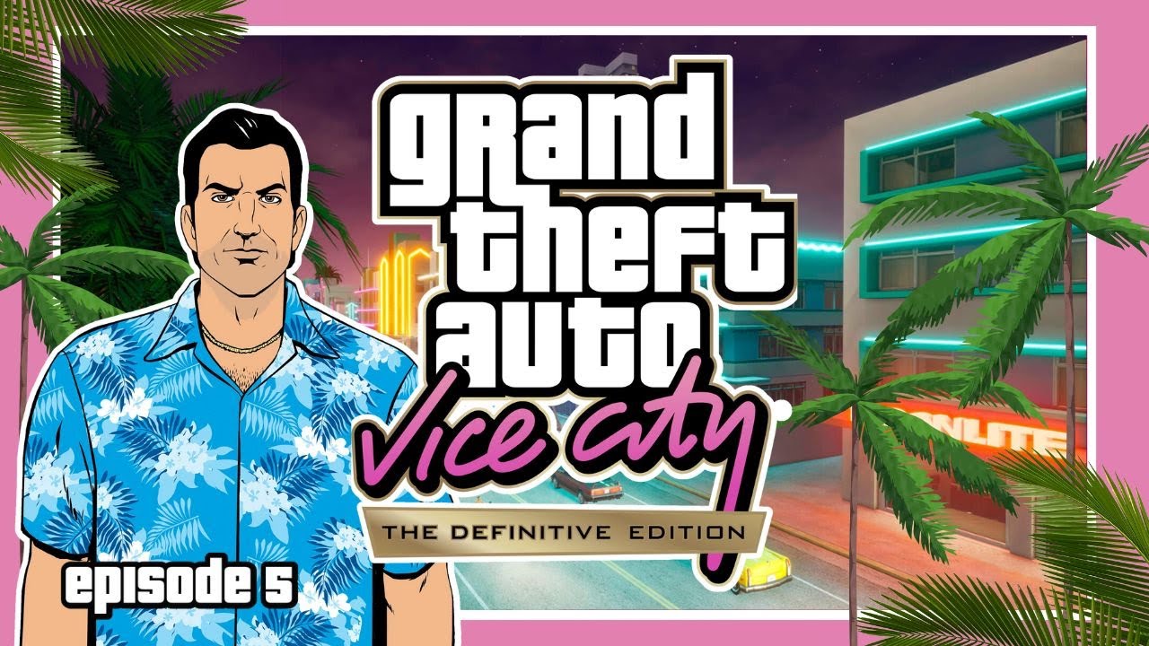 episode 5 - "tommy vercetti just doesn't cut and run" - gta vice city ...