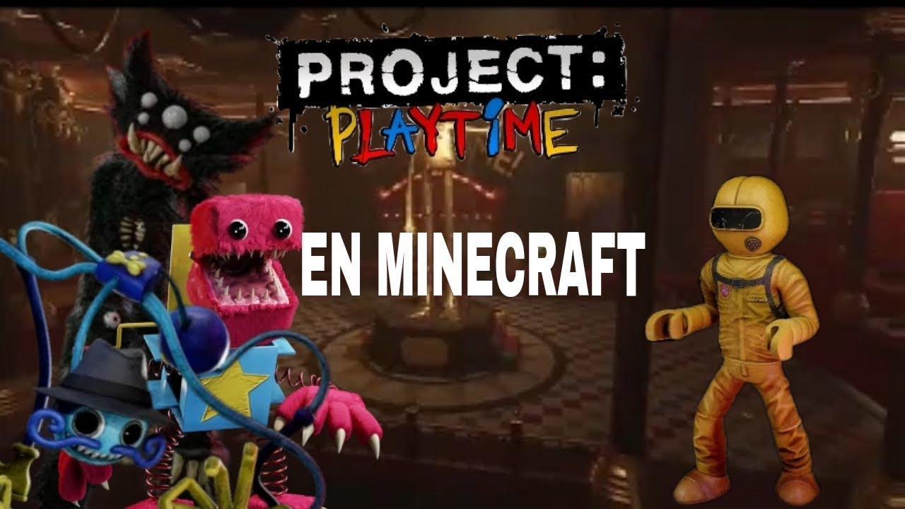 MAPA DE PROJECT PLAYTIME EN MINECRAFT (CREDITOS A @nyk546) - YouTube