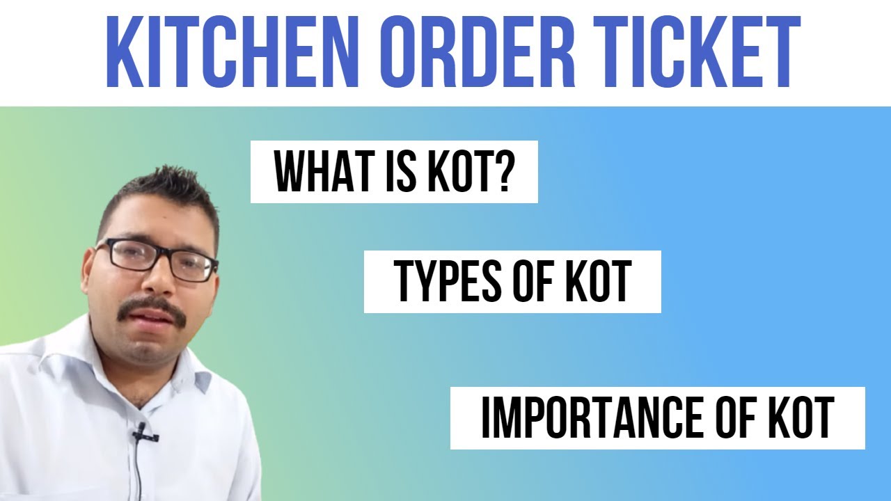 All about KOT(Kitchen Order Ticket) II KOT Types - YouTube