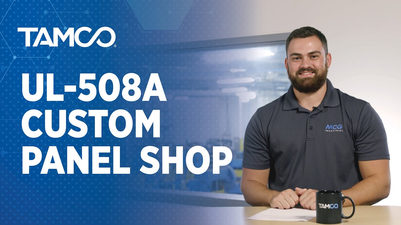 MCG UL508A Panel Shop - TAMCO Product Premiere - YouTube