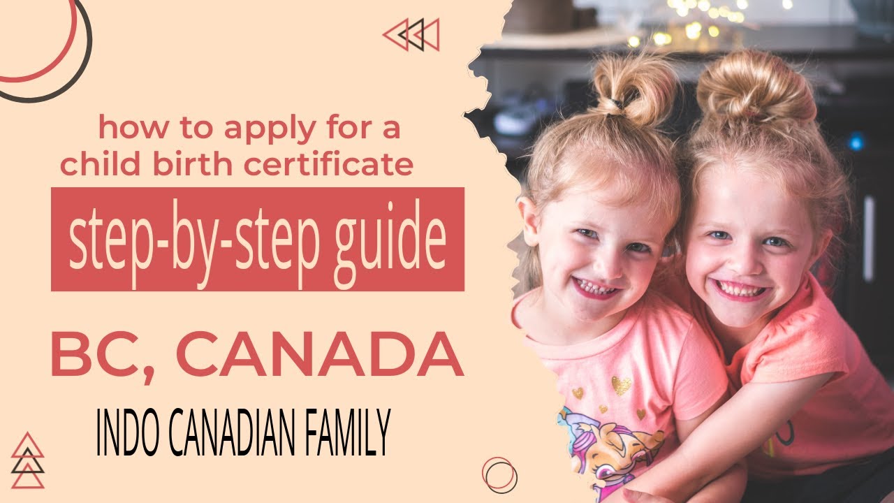 How to Apply for child Birth Certificate in British Columbia, Canada ...