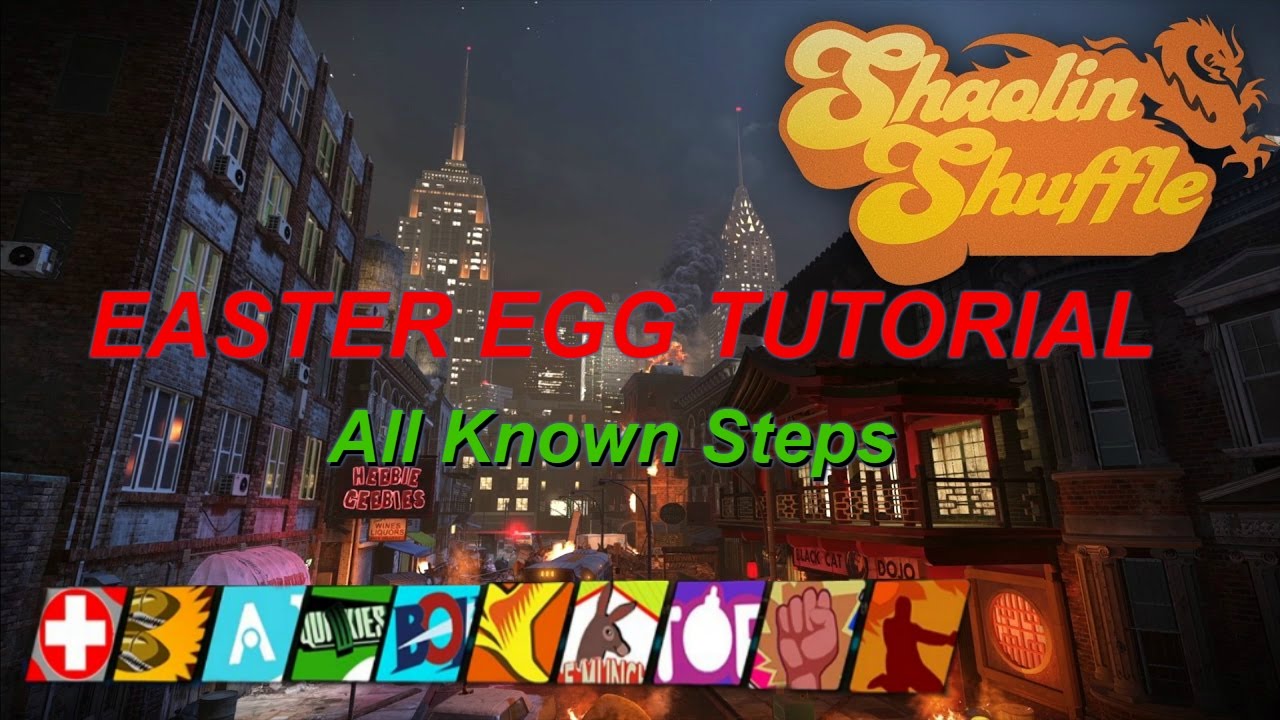 Shaolin Shuffle Easter Egg Tutorial - All Known Steps DLC 2 Infinite ...