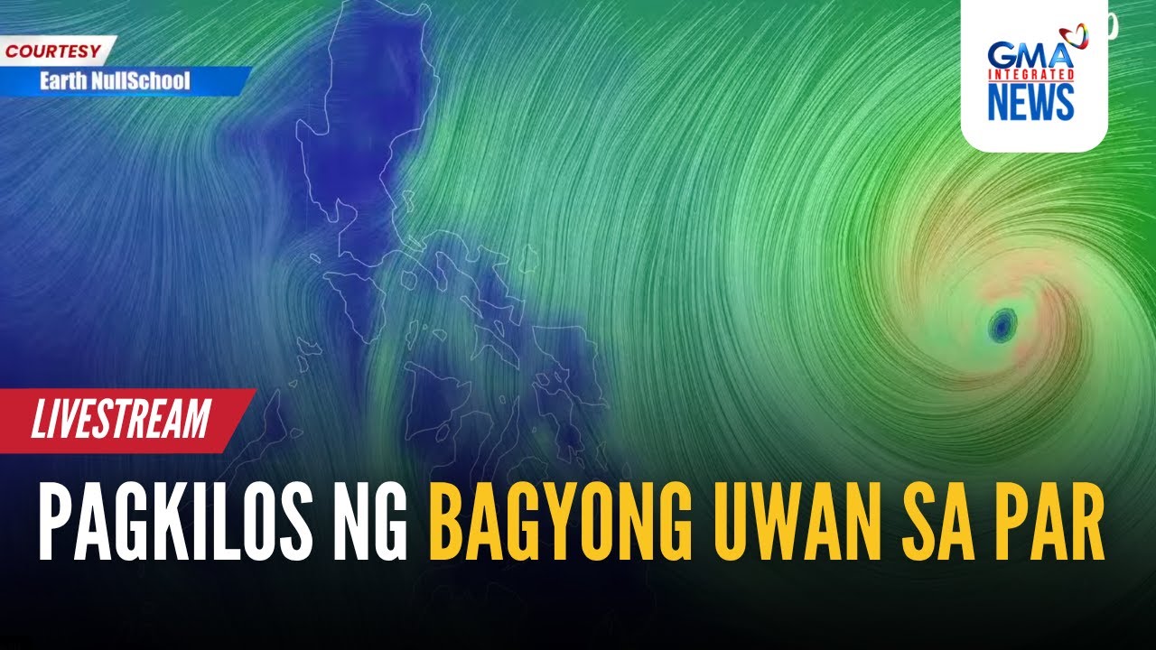 LIVE - Galaw ng Bagyong Uwan sa PAR - Replay | GMA Integrated News ...