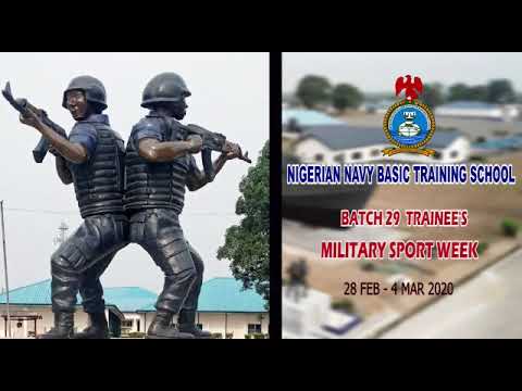 Nigerian Navy Basic Training School Onne (Batch 29 Trainees Military ...