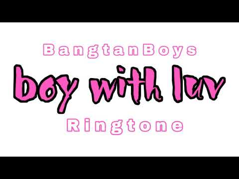 BTS (방탄소년단) - 'Boy With Luv' Ringtone #2