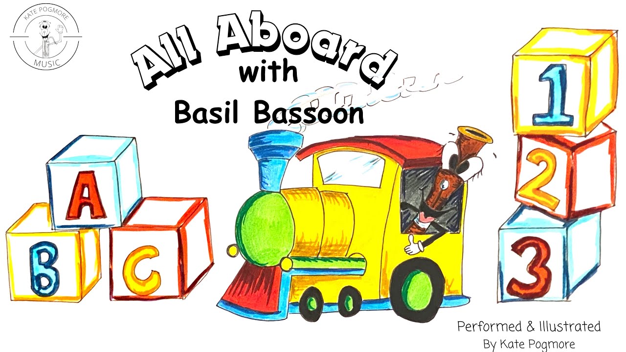 All Aboard with Basil Bassoon | Bassoon | Nursery Rhymes | Kids Songs ...