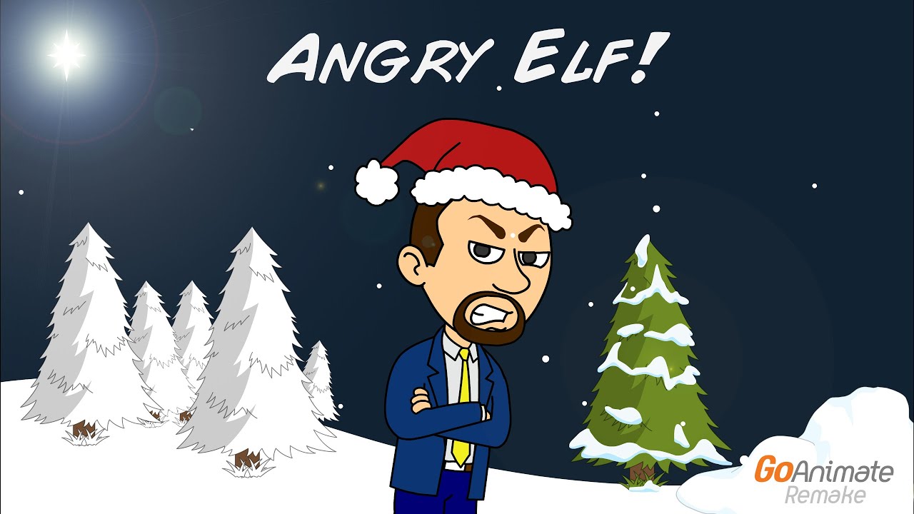 Angry Elf (GoAnimate Remake) (800 Subscriber Special) - YouTube