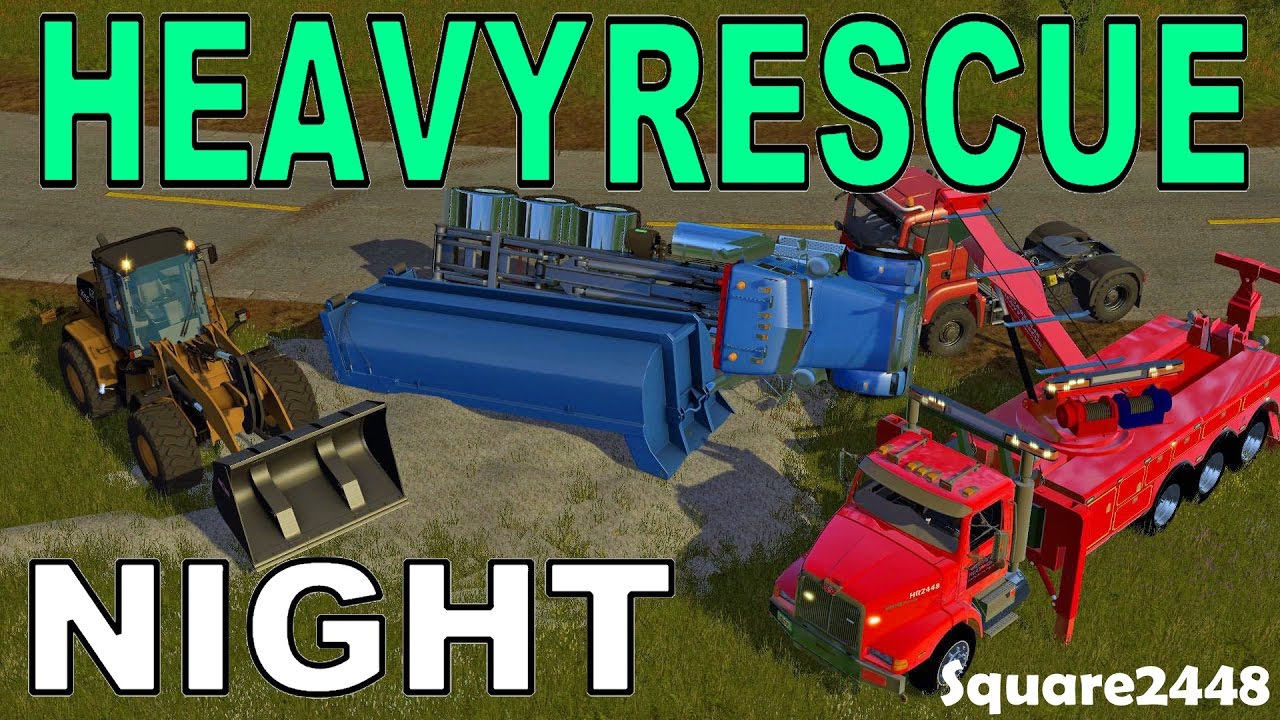 Farming Simulator 17 - Heavy Rescue At Night - Rolled Over Truck ...