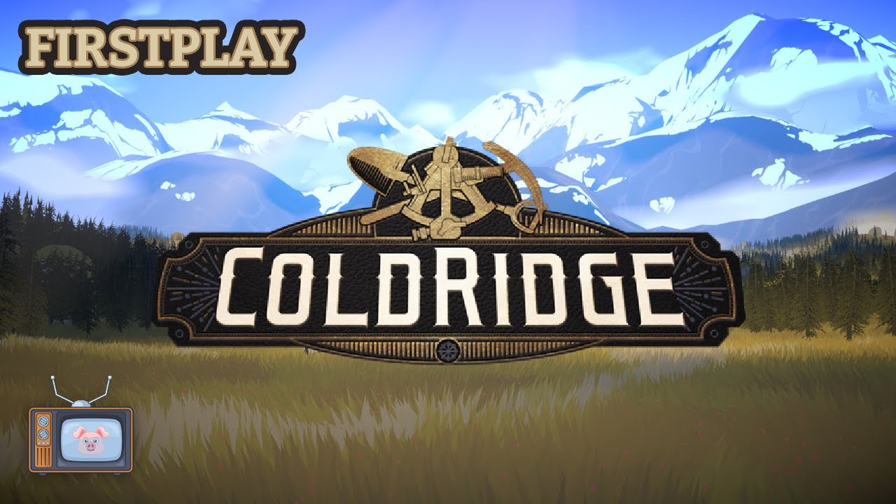 Coldridge: [First Play] - YouTube