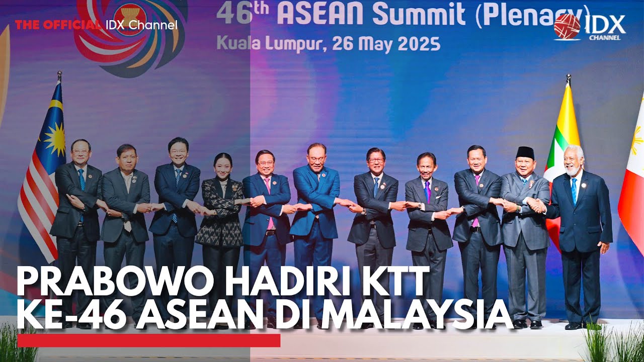 Prabowo Hadiri KTT ke-46 ASEAN di Malaysia | IDX CHANNEL - YouTube