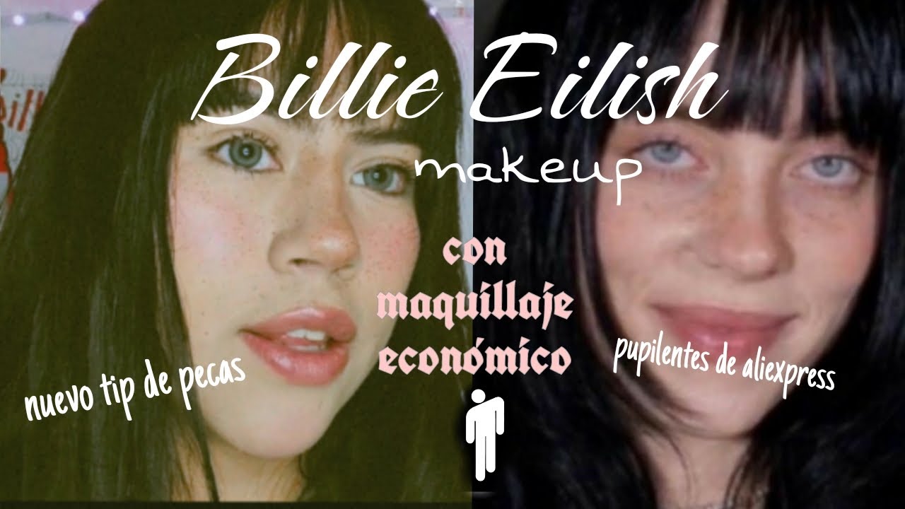 Billie Eilish makeup tutorial facil, rapido y con productos economicos ...