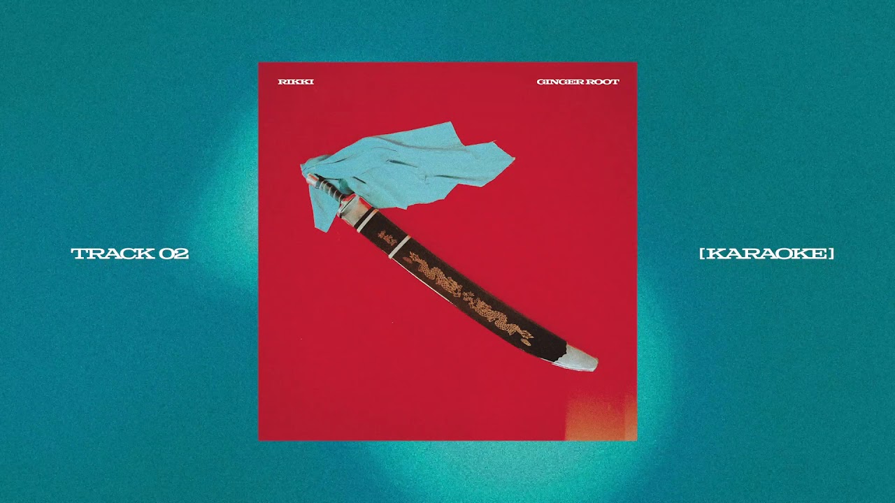 Ginger Root - "Rikki" [FULL ALBUM]