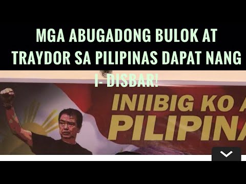 DAPAT IPADISBAR :DUTERTE, HARRY ROQUE, GADON  Mga bulok at Traydor sa bansa na Abugado!