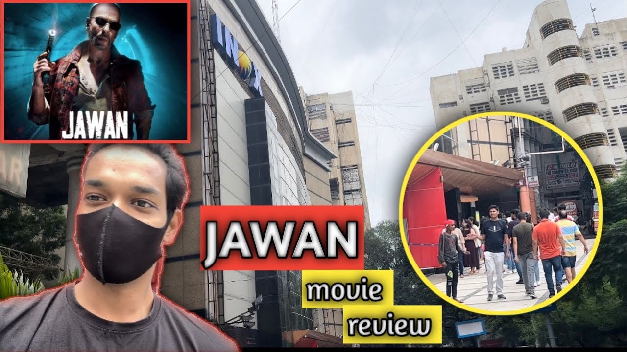 Jawan movie review vlogs 2023| INOX Janak place| Janakpuri west| Nitish ...