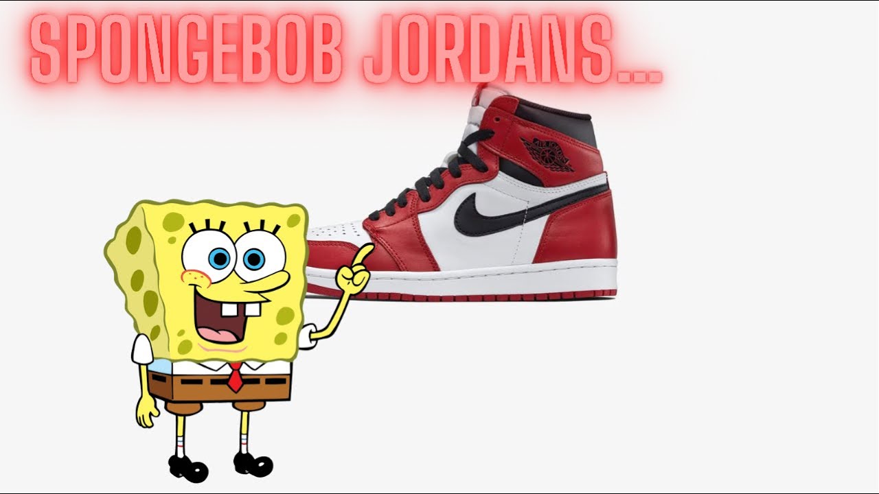 Making SpongeBob Air Jordan’s… - YouTube