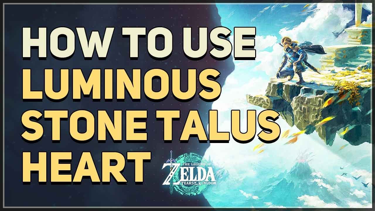 How To Use Luminous Stone Talus Heart Legend Of Zelda Tears Of The Kingdom Youtube