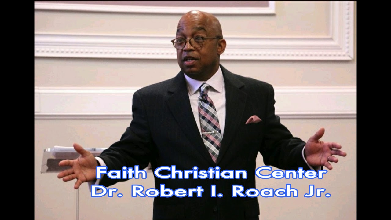 Dr Robert I Roach Jr God's Word the Final Authority - YouTube