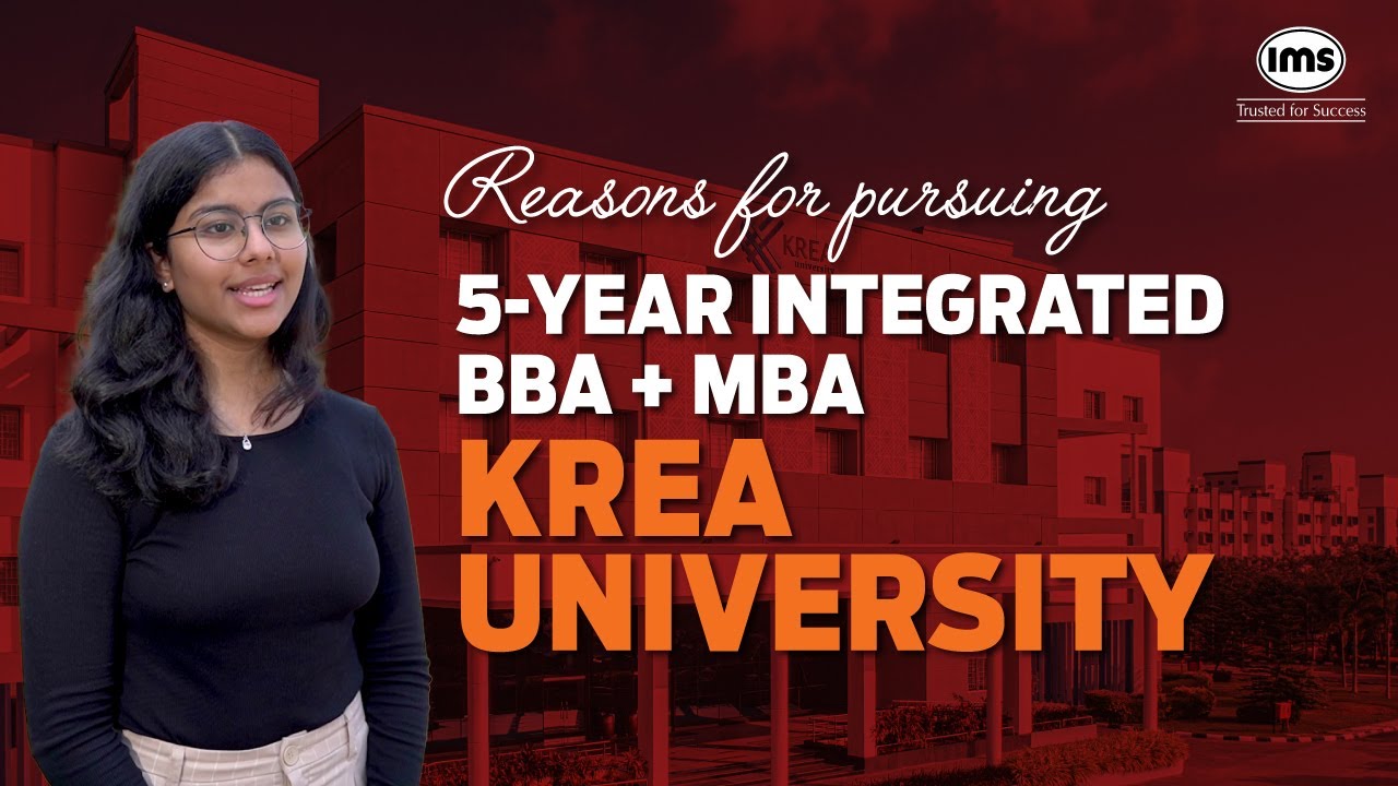 5-year Integrated Program at Krea University | BBA + MBA Program | UG ...