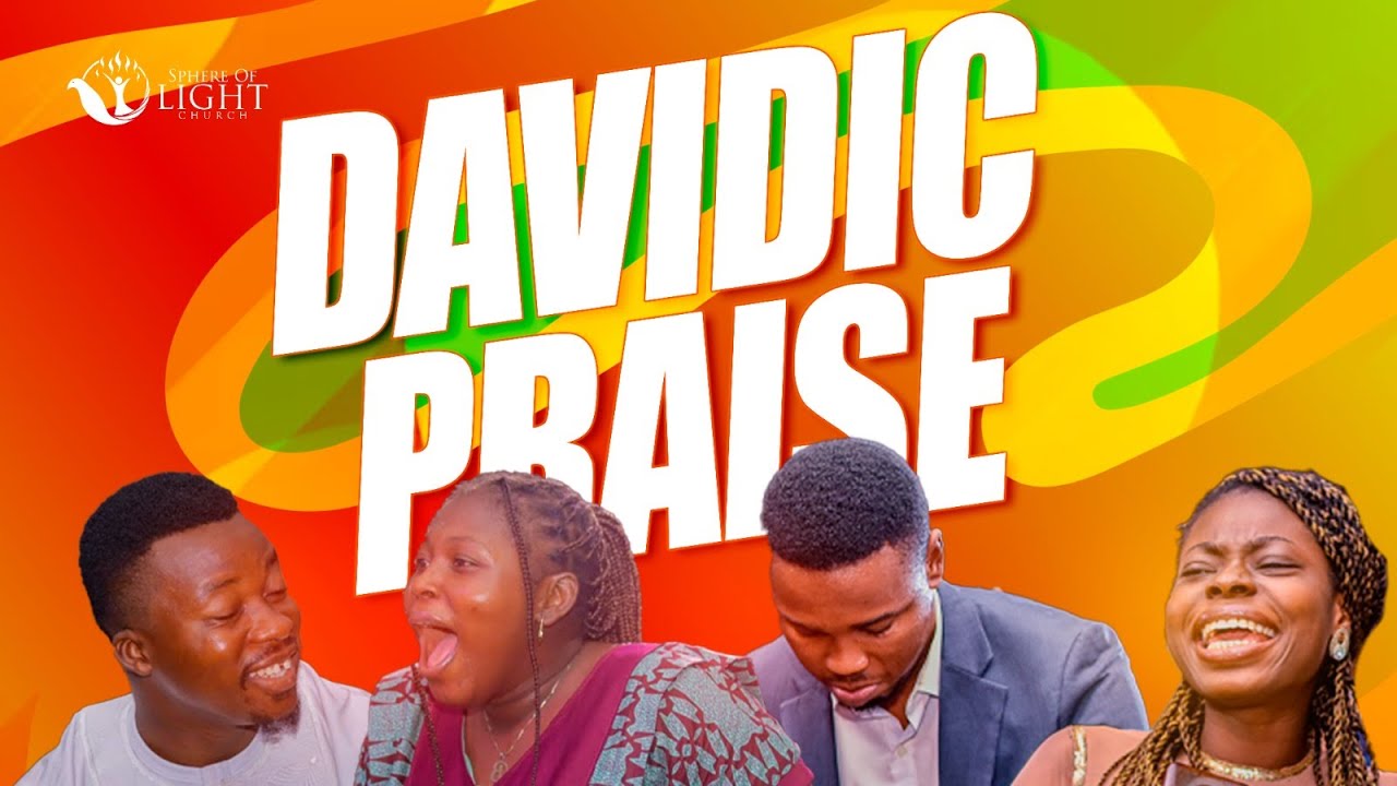 DAVIDIC PRAISE || 8TH JUNE 2023 - YouTube