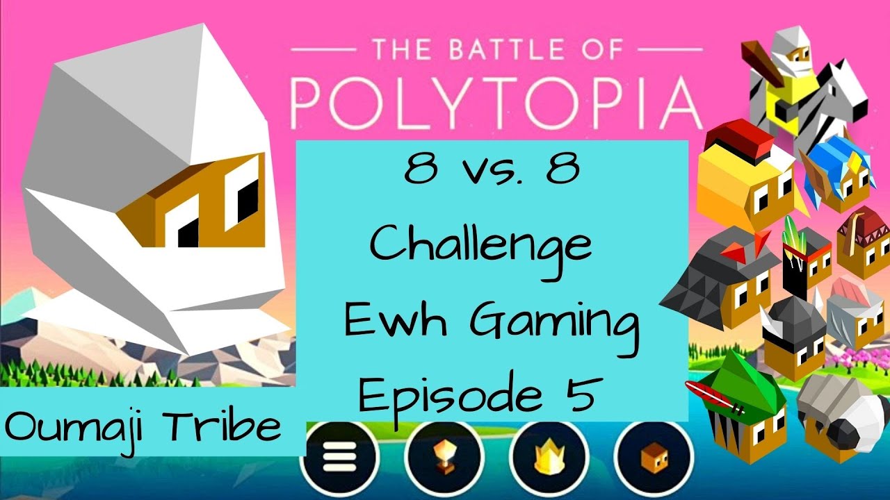 The Battle of Polytopia The 8 vs 8 Challenge Oumaji Tribe - YouTube