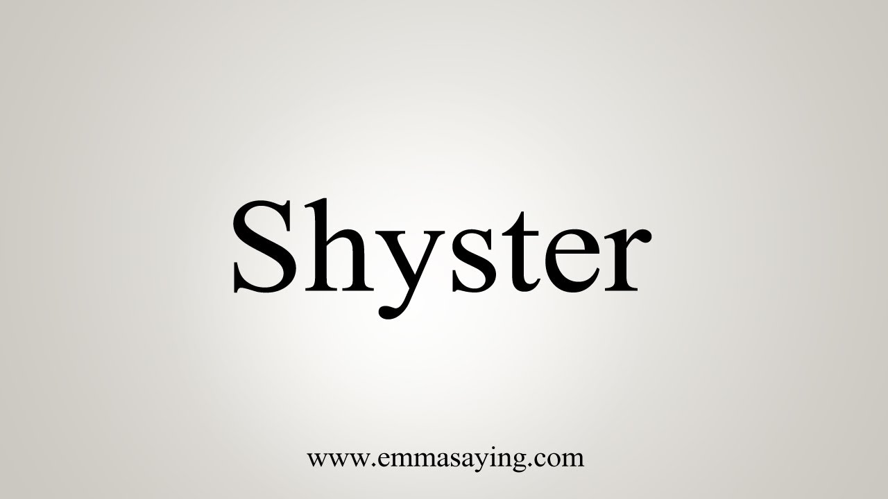 How To Say Shyster YouTube how-to-say-shyster-youtube