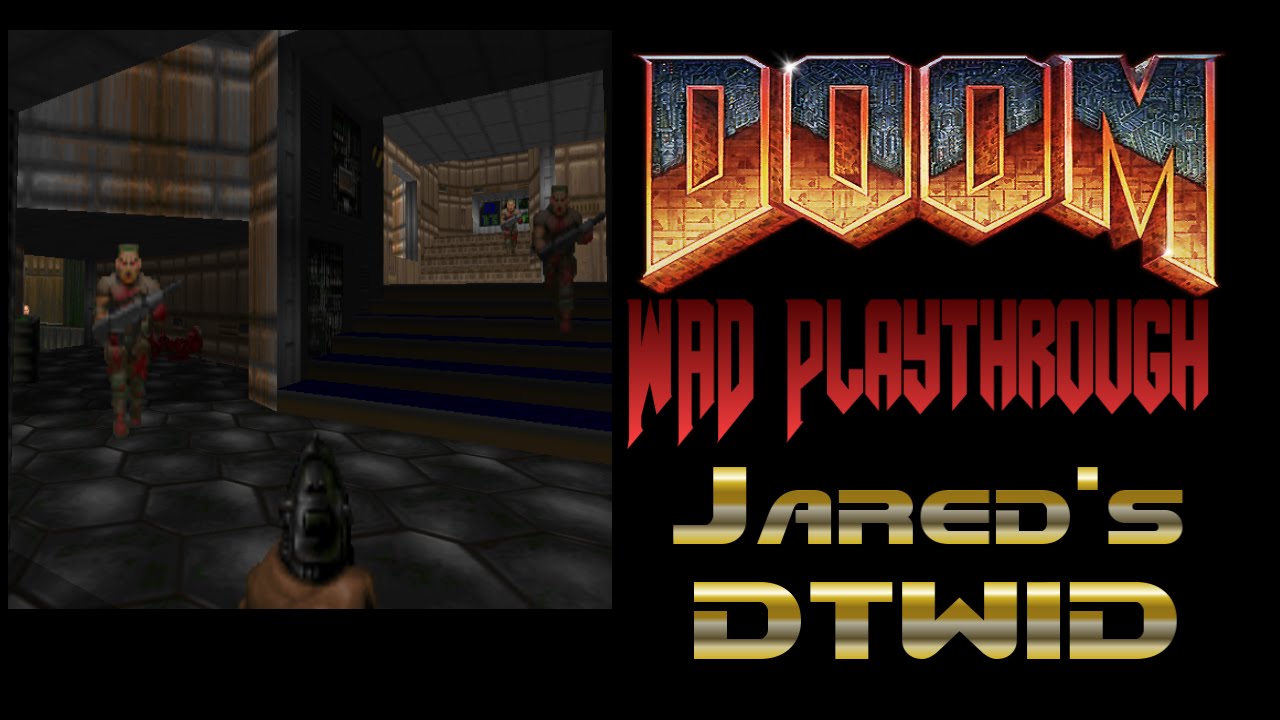 Doom WAD Playthrough - Jared's DTWID, E1M3 - YouTube