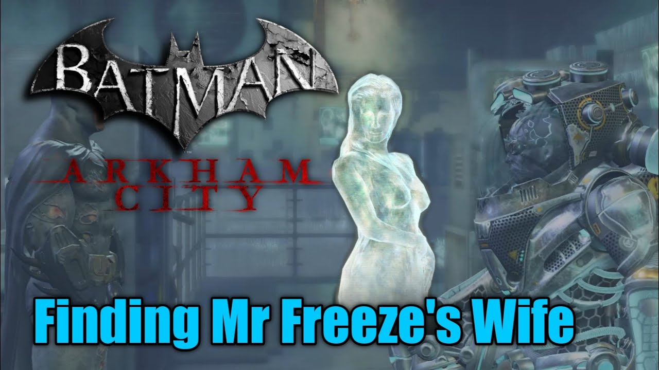 Finding Mr Freeze's Wife Nora Batman Arkham City - Side Mission - - YouTube