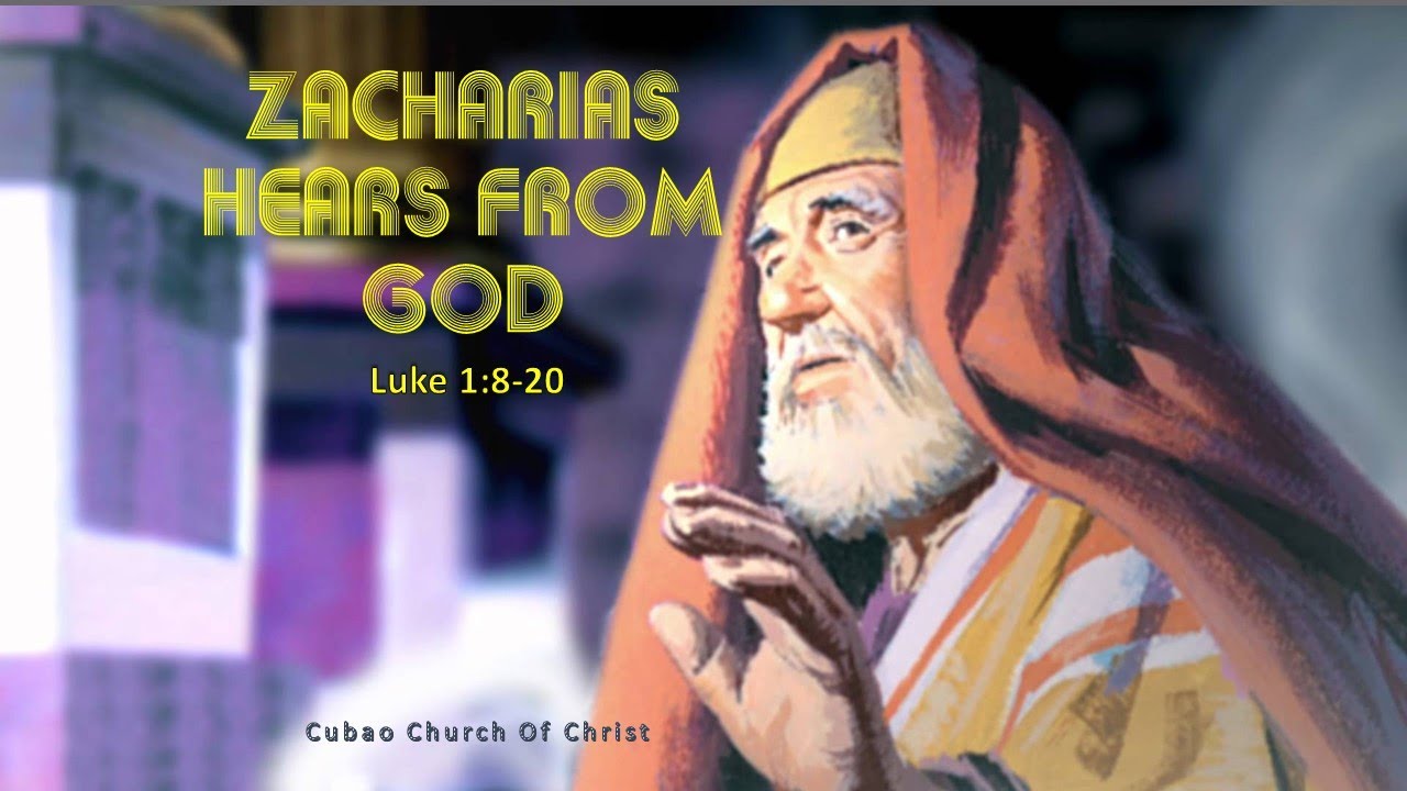 ZACHARIAS HEARS FROM GOD Luke 1 8 20 YouTube