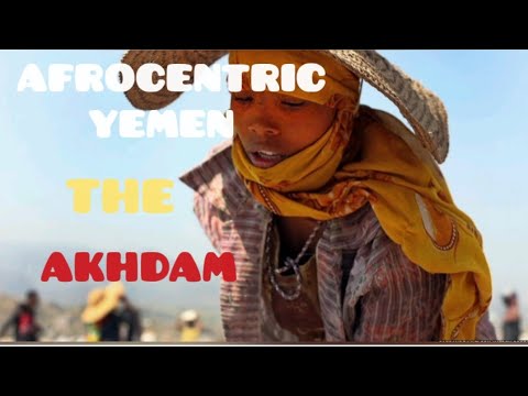 Afrocentric Yemen - The Akhdam - YouTube