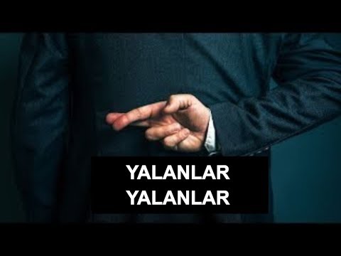 Hayatımız Boyunca En Sık söylediğimiz Yada Duyduğumuz Yalanlar
