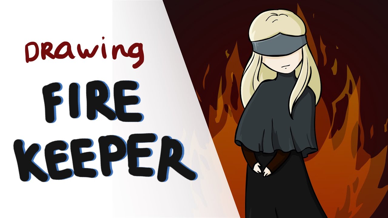 Drawing Fire Keeper - YouTube