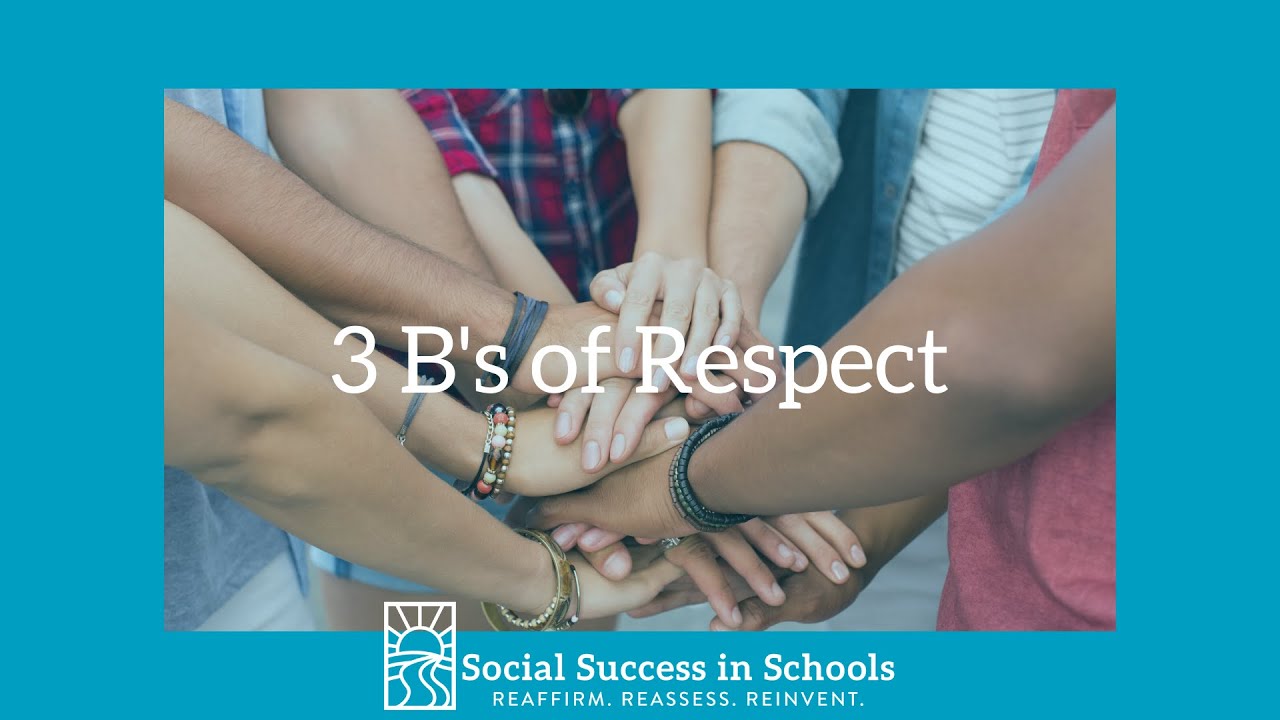 SEL VIDEO: 3Bs of Respect - YouTube