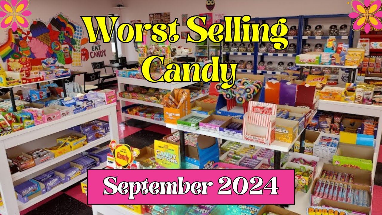 Ten Worst Selling Candies in My Candy Store | Hello Sweets Candy Shop ...