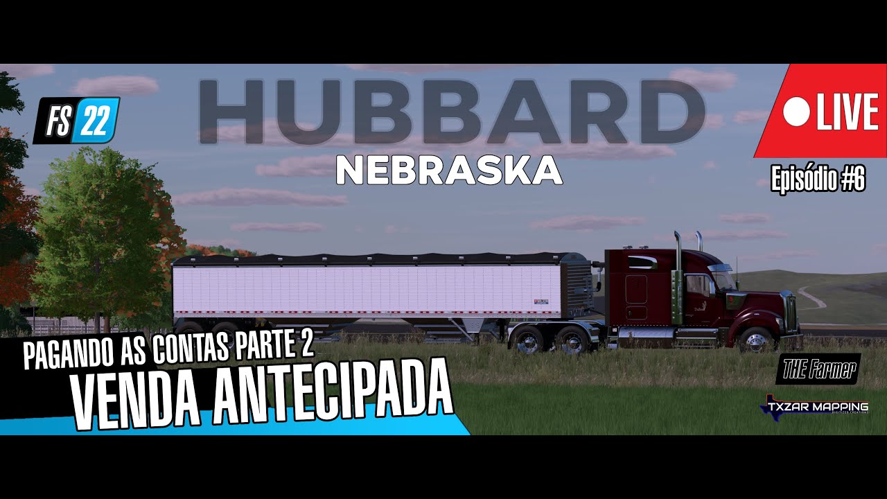 FS 22 | MAPA HUBBARD, NEBRASKA | PAGANDO AS CONTAS PARTE 2 VENDA ...
