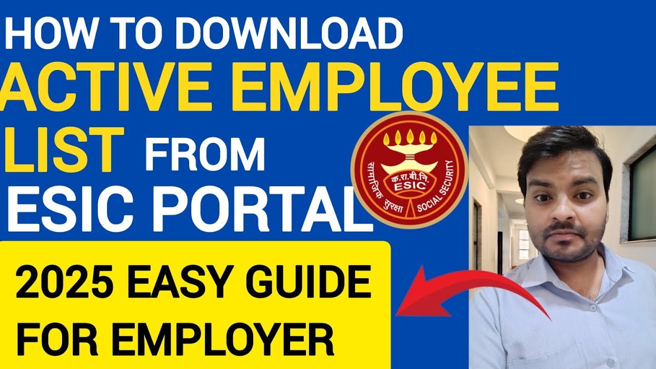 How to Download Active Employee List from ESIC Portal | 2025 Easy Guide ...