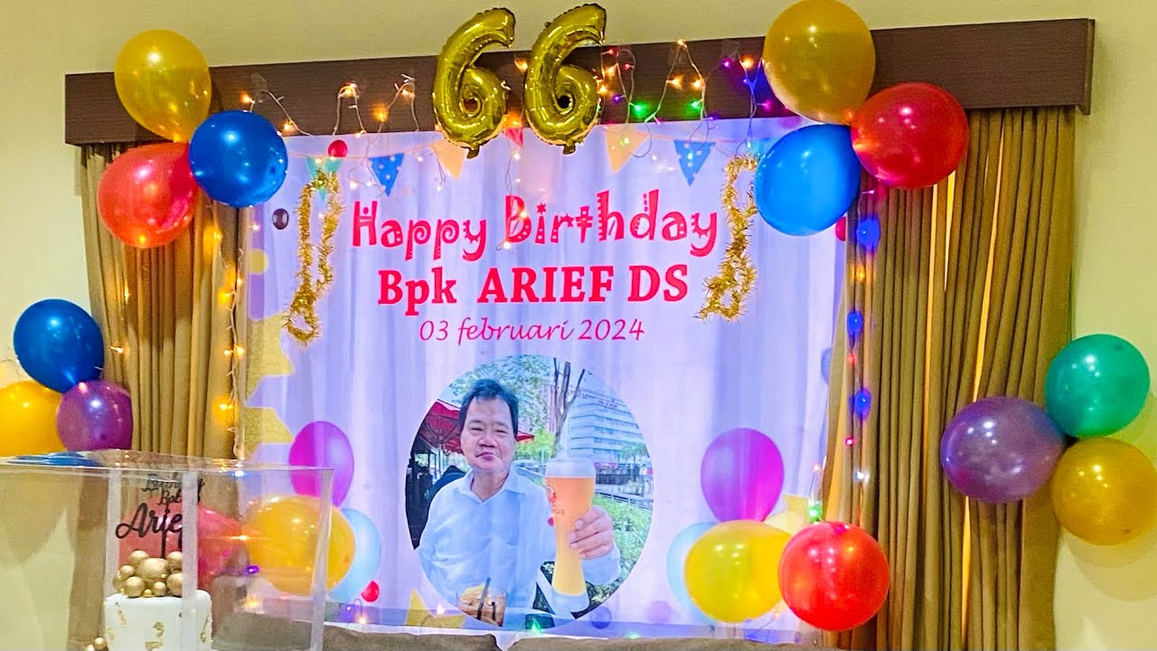 Happy Birthday Pak Arief DS 🎉 - YouTube