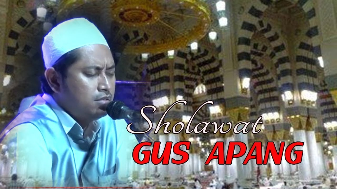 MERINDING.. GUS APANG AL MUBAROK MENANGIS MELANTUNKAN SHOLAWAT - YouTube