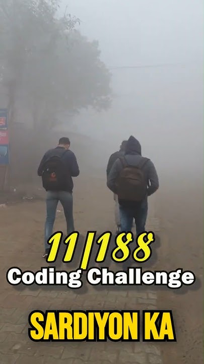 Day 11/188 #akhilpal2000 #techreadyfortomorrow #188dayscodingchallenge #vlog #dsa #coding - YouTube