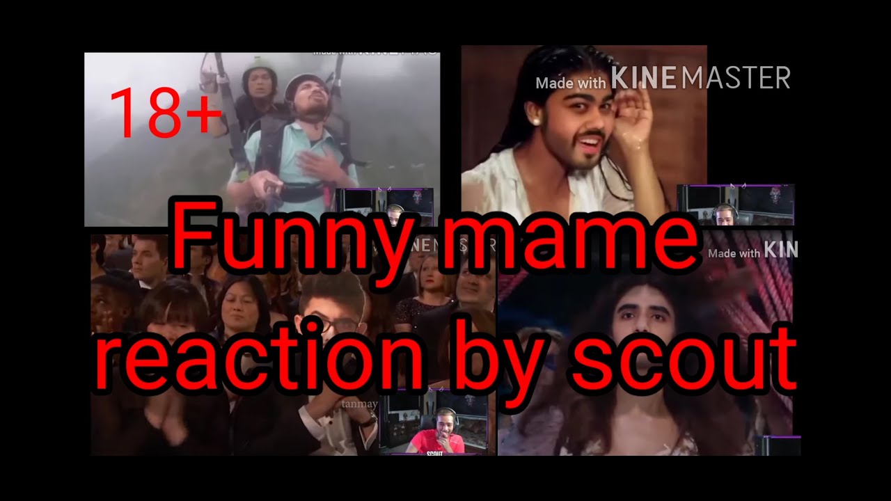 Scout Reaction on funny mems part-3||scout|| - YouTube