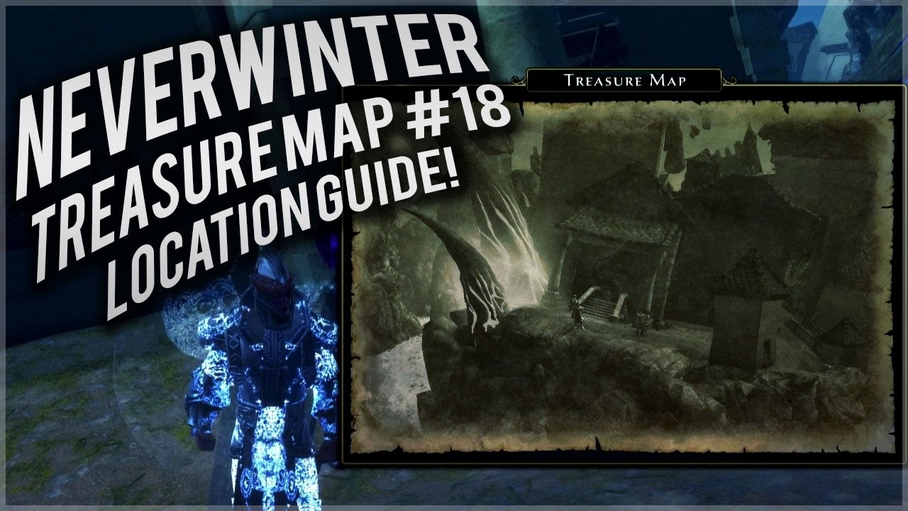 Neverwinter: River District Treasure Map Location #18 - YouTube