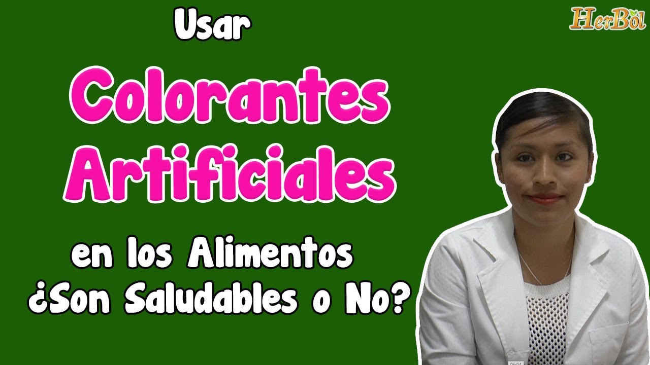Usar Colorantes Artificiales en los Alimentos - ¿Son Saludables o No ...