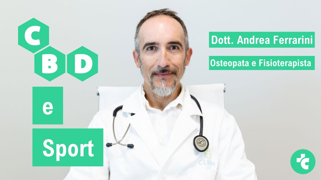 CBD per gli sportivi - Dott. Andrea Ferrarini - YouTube