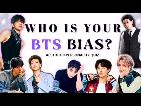 Who Is Your BTS BIAS? | Aesthetic Personality Quiz