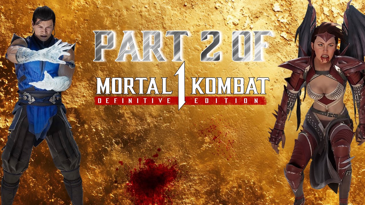Mortal Kombat 1 Definitive Edition Gameplay Pt2 - YouTube