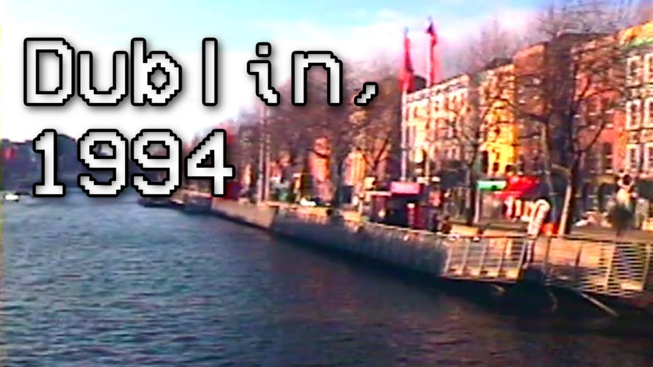 Life in Dublin, but it's 1994 (Old camcorder footage) - YouTube